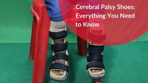 Cerebral Palsy Shoes: Supportive Footwear Guide - Trishla Foundation